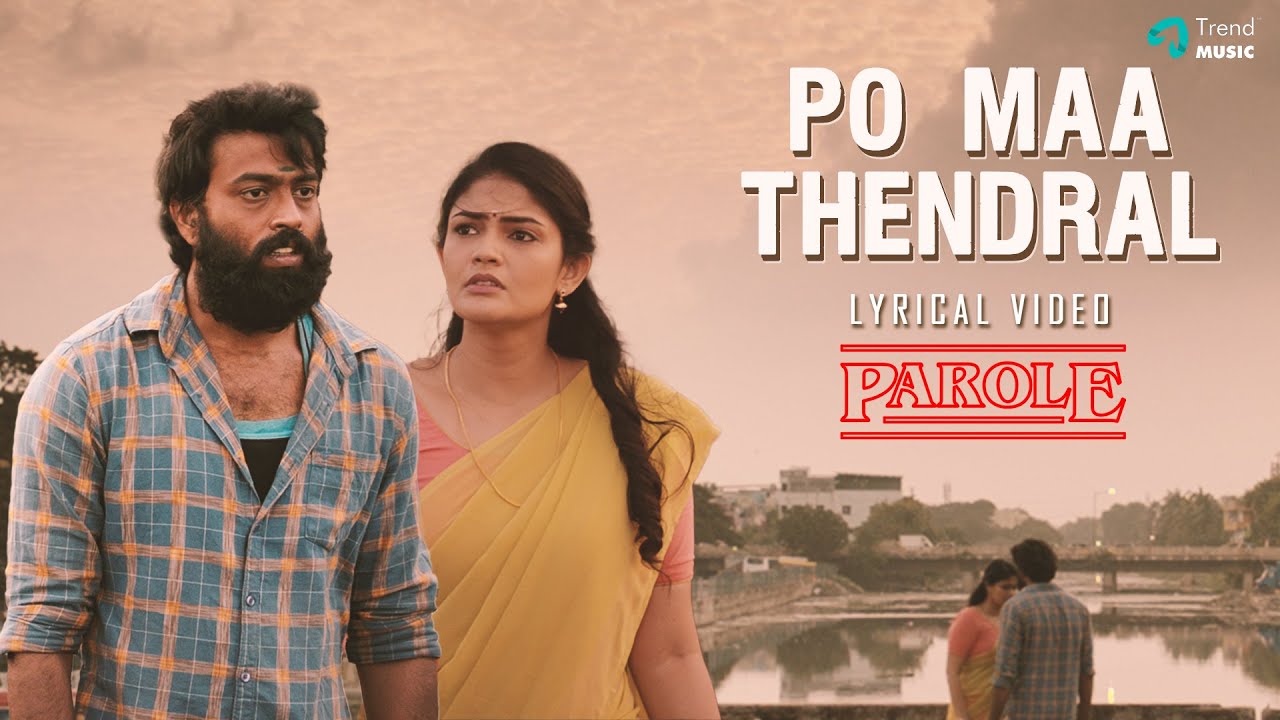 Poo Maa Thendral Song Lyrics - Parole 2022 Film