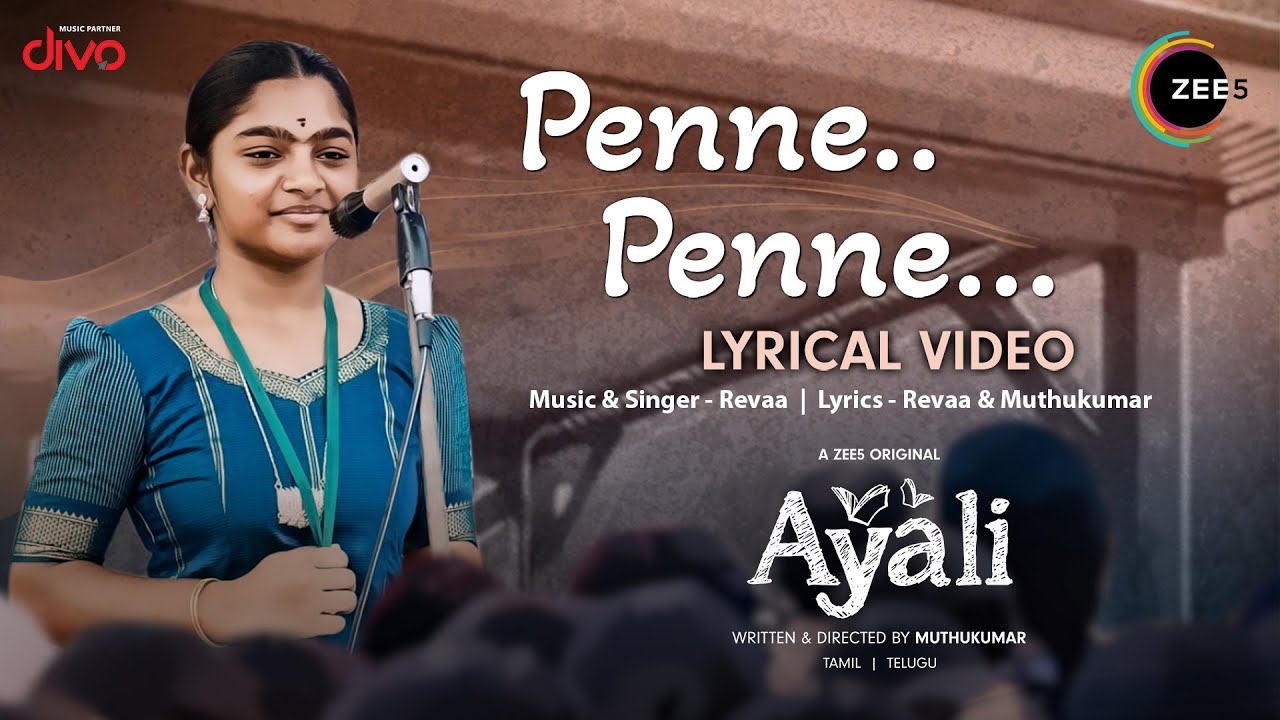 Penne Penne Song Lyrics – Ayali - Web Series : Ayali 2023