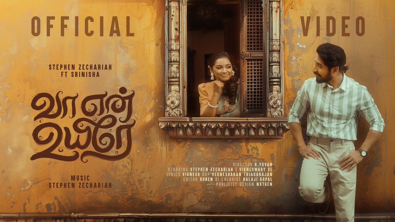 Vaa En Uyire Song Lyrics Album Songs 2024