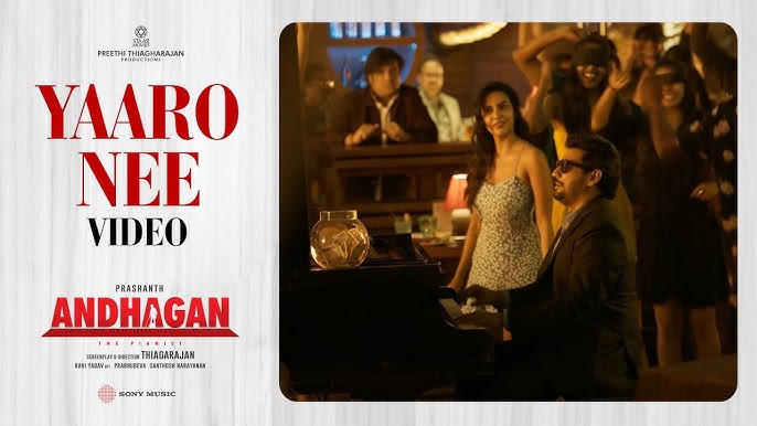 Yaaro Nee Song Lyrics - Andhagan The Pianist 2022 Film