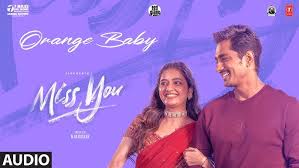 Orange Baby Song Lyrics - Miss You - 2024 Film