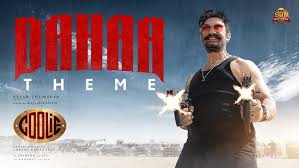 Dahaa Theme Song Lyrics- Coolie Tamil Film- 2025