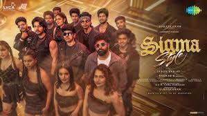 Sigma Style Song Lyrics - Sigma Tamil Film - 2026